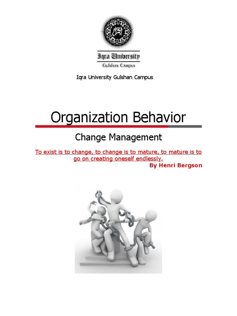 Organization Behavior: Change Management | PDF | Change Management ...