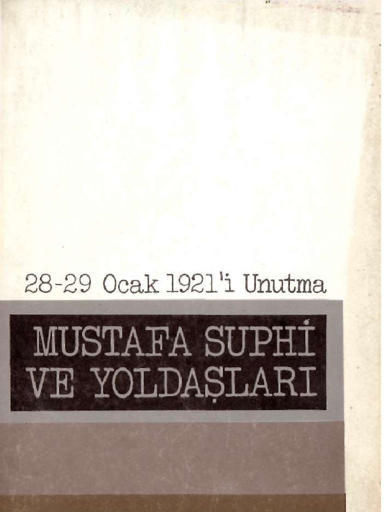 Mustafa Suphi Ve Yoldaşları | PDF