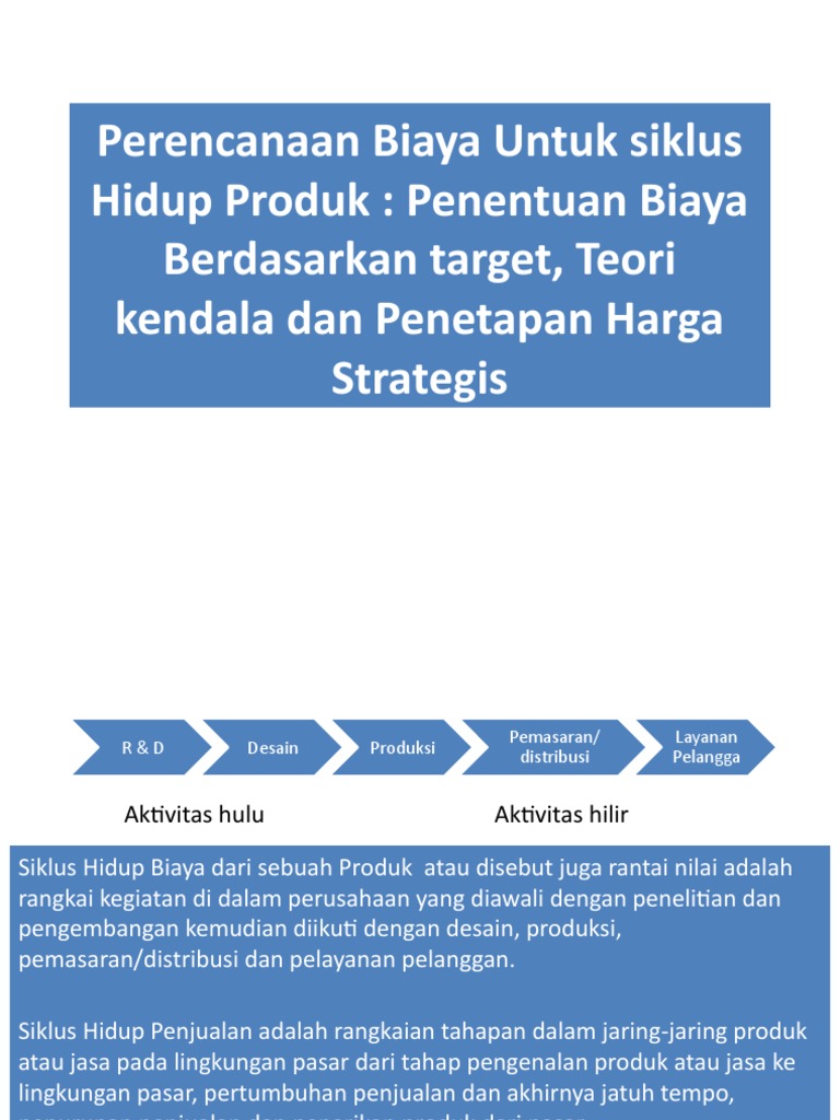 Perencanaan Biaya Untuk Siklus Hidup Produk Penentuan Biaya Berdasarkan Target, Teori Kendala ...