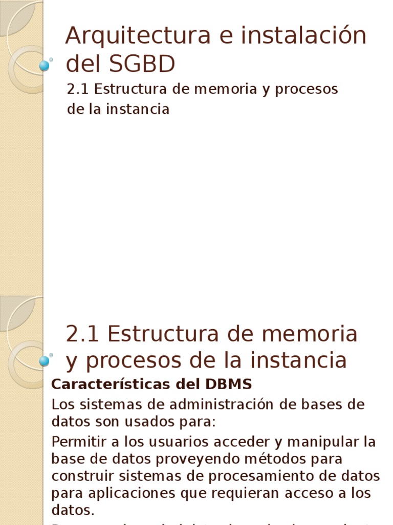 2.1. Arquitectura e Instalación Del SGBD | PDF | Tecnología digital | Datos de computadora