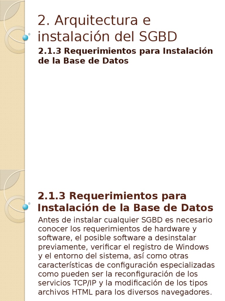 Arquitectura e Instalación Del SGBD: 2.1.3 Requerimientos para ...