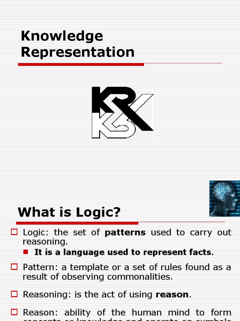 Logic and Knowledge Representation Methods | PDF | First Order Logic | Logic