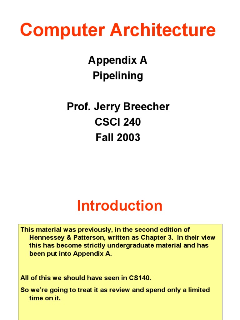 Computer Architecture: Appendix A Pipelining Prof. Jerry Breecher CSCI 240 Fall 2003 | PDF ...