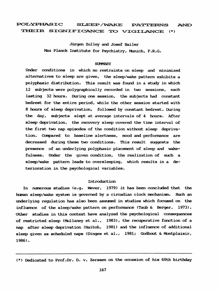 Polyphasic Sleep / Wake Patterns and Their Significance To Vigilance ...