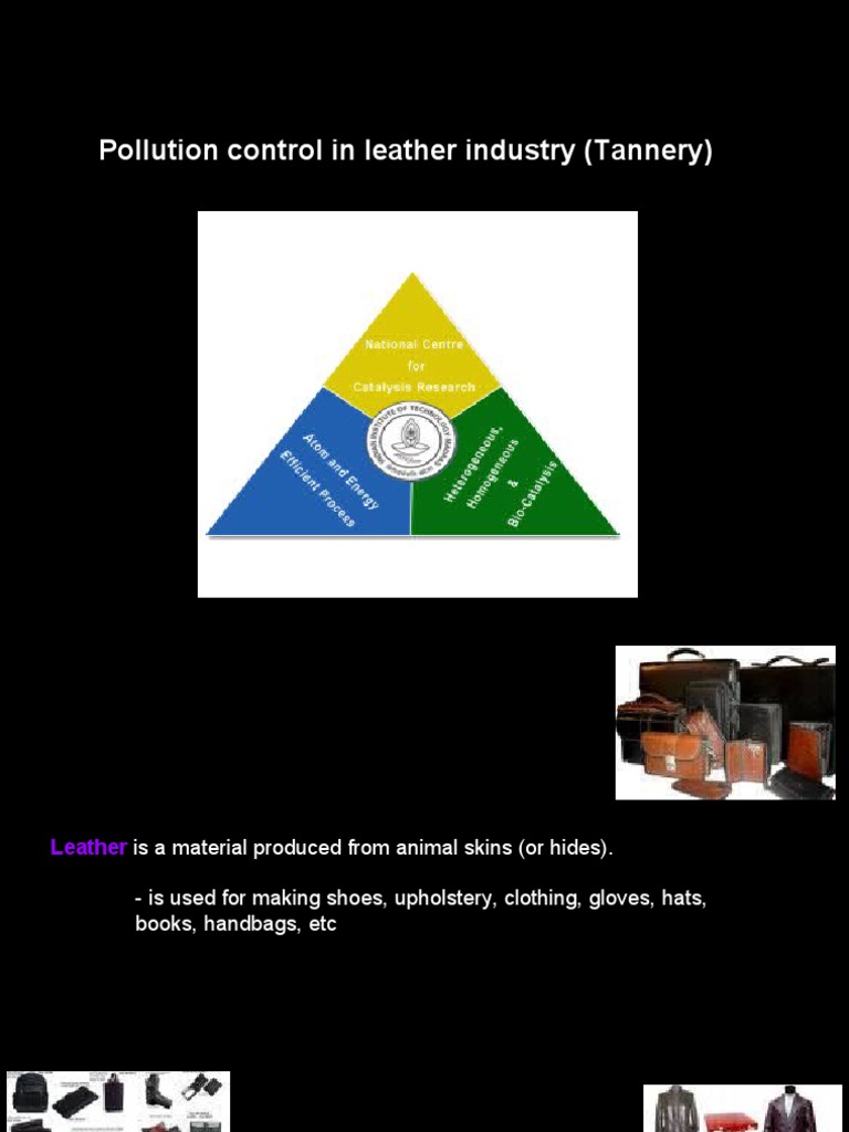 Pollution Control in Leather (Tannery) | PDF | Leather | Chromium
