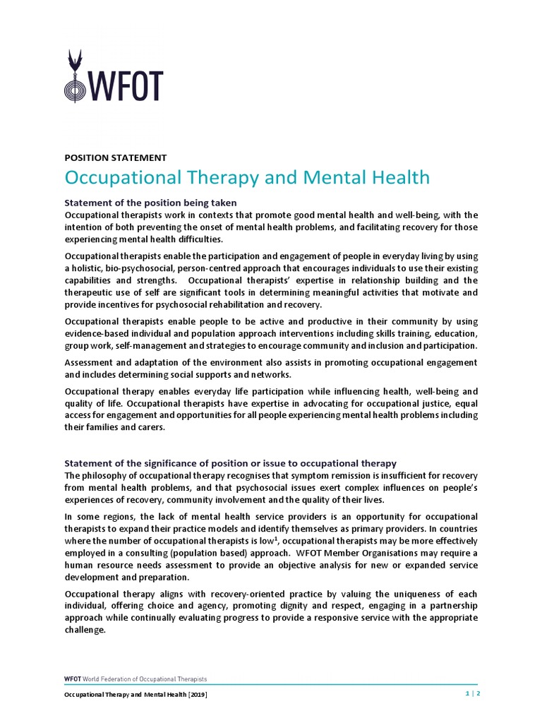 WFOT Position Statement Occupational Therapy and Mental Health 2019 ... WFOT Position Statement Occupational Therapy and Mental Health 2019 ...