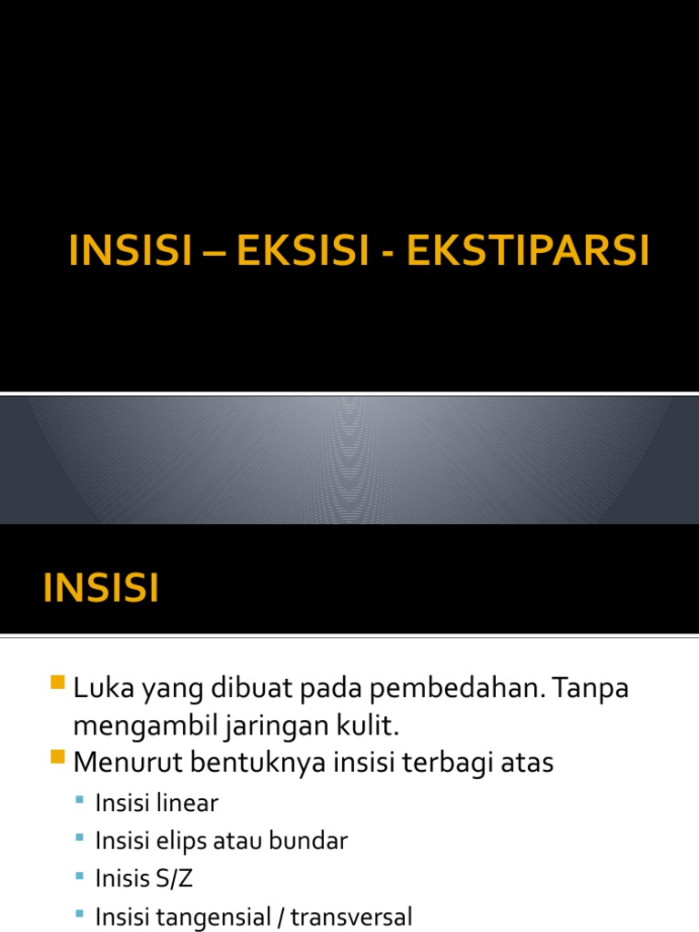 Insisi - Eksisi - Ekstiparsi | PDF | Griya & Taman | Seni