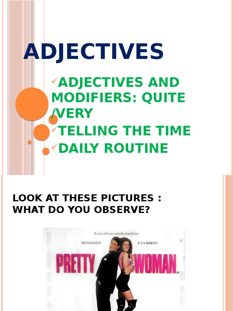 Adjectives: Adjectives and Modifiers: Quite /very Telling The Time ...