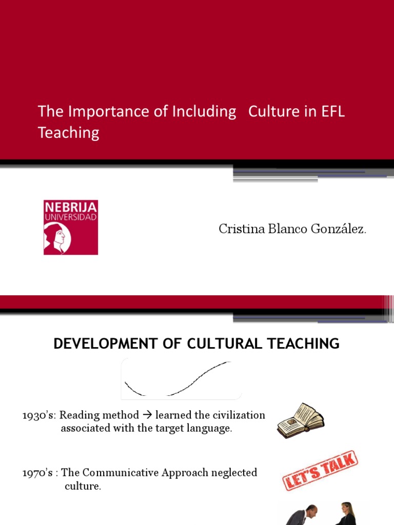 The Importance of Including Culture in EFL Teaching: Cristina Blanco ...