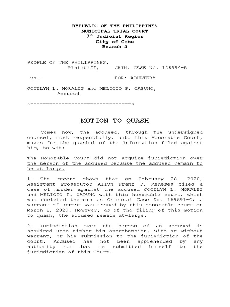 Motion To Quash: Republic of The Philippines Municipal Trial Court 7 Judicial Region City of ...