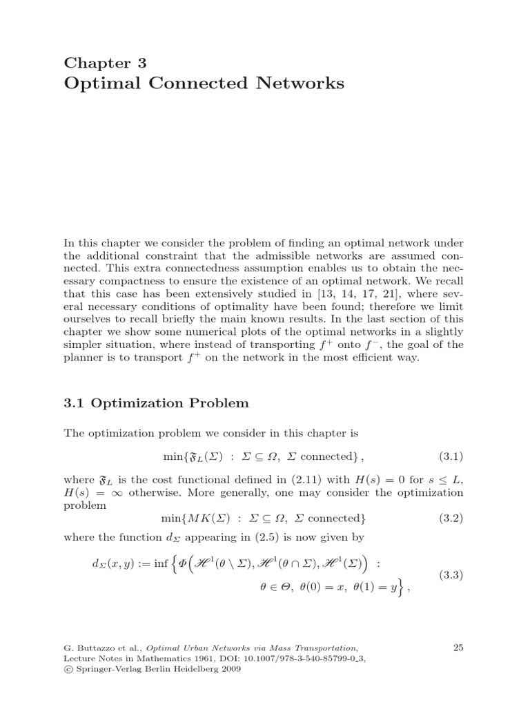 Optimal Connected Networks Existence Properties And Numerical