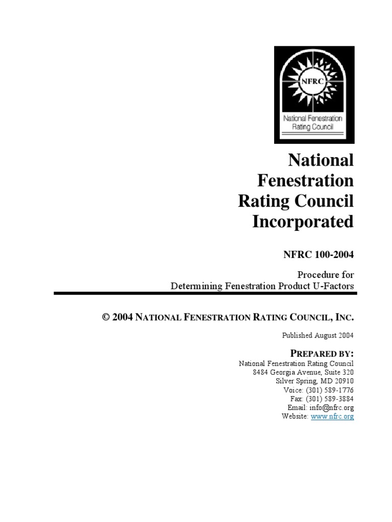 National Fenestration Rating Council Incorporated: NFRC 100-2004