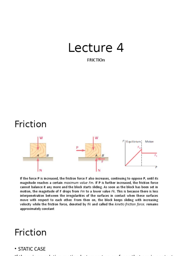 Lecture 4 - Friction | Friction | Force