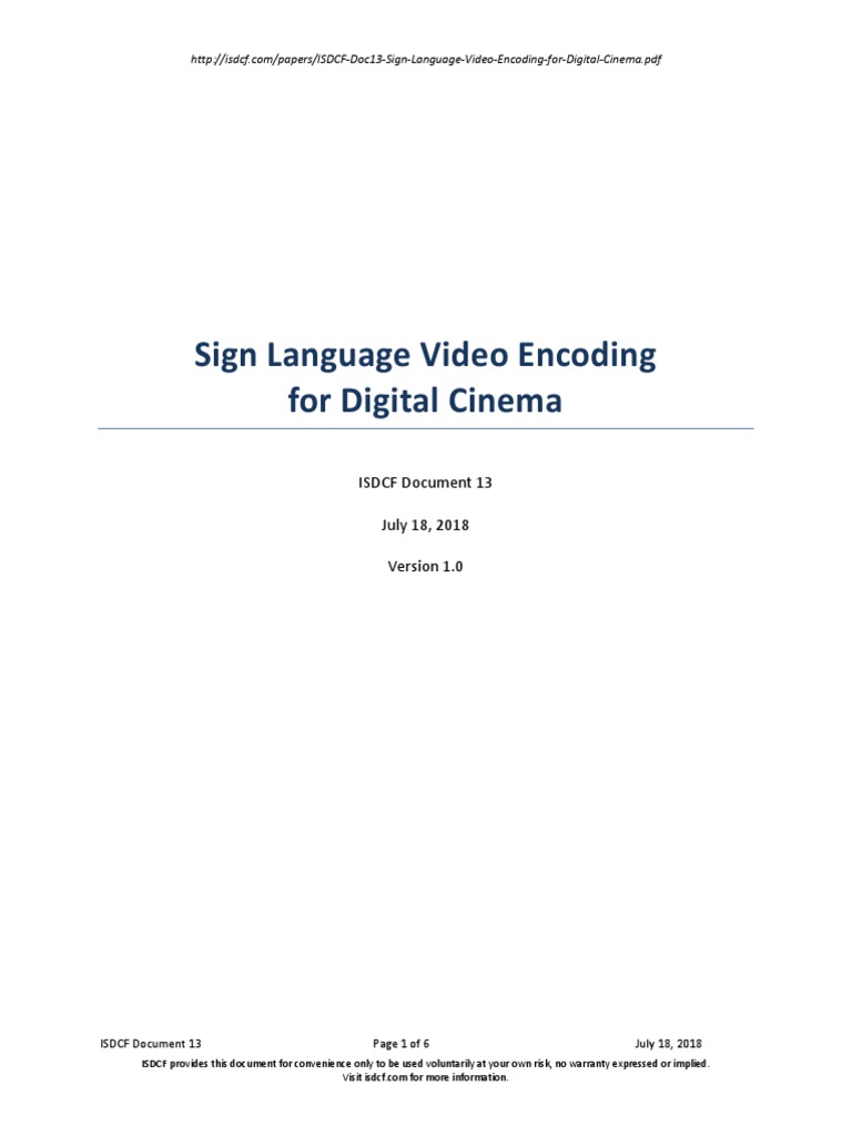 Encoding and Delivery of Sign Language Video in Digital Cinema | PDF ...