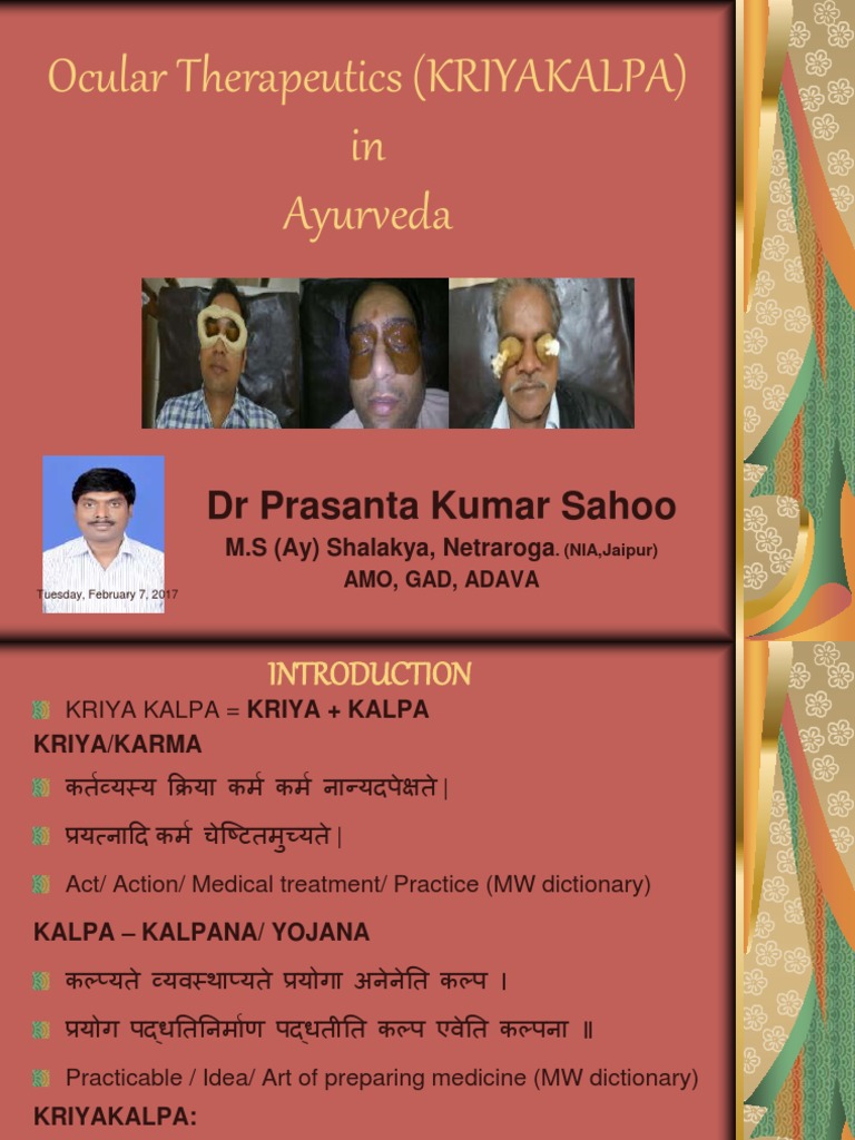 Ocular Therapeutics (KRIYAKALPA) in Ayurveda: DR Prasanta Kumar Sahoo | PDF | Health Sciences ...