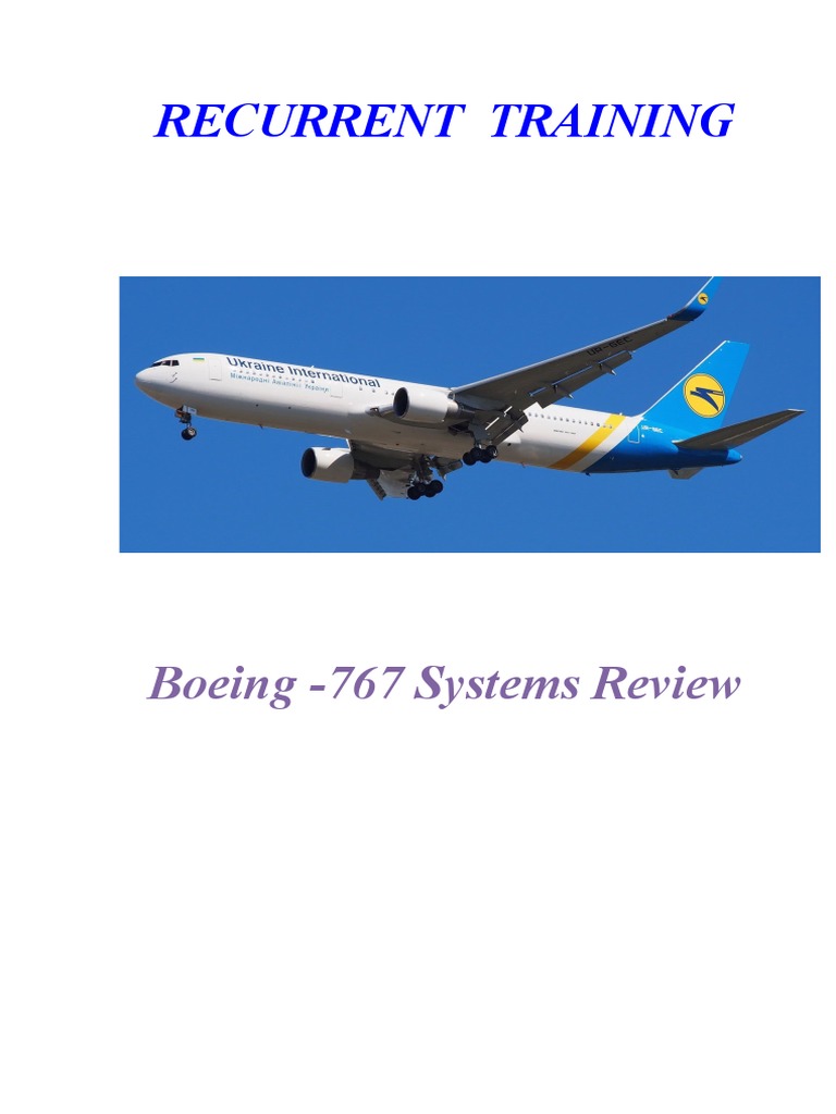 Recurrent Training: Boeing - 767 Systems Review | PDF | Aviation ...