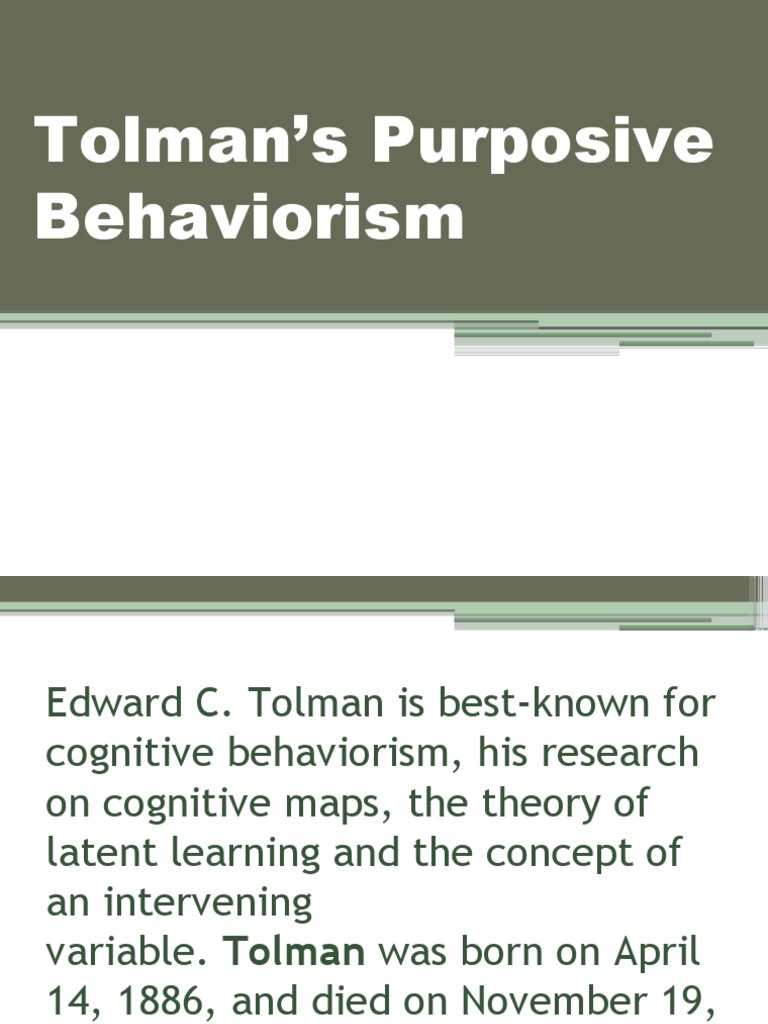 Tolman's Purposive | PDF | Behaviorism | Learning