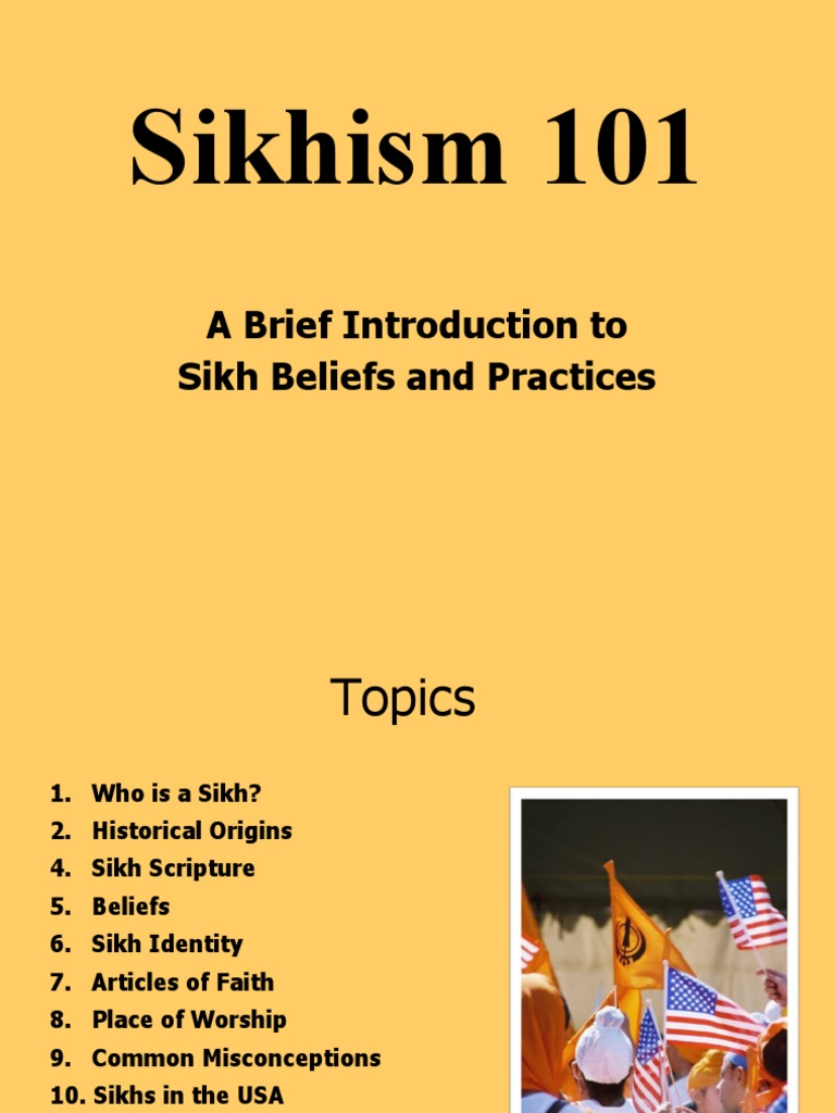 Sikhism 101: A Brief Introduction To Sikh Beliefs and Practices | PDF ...