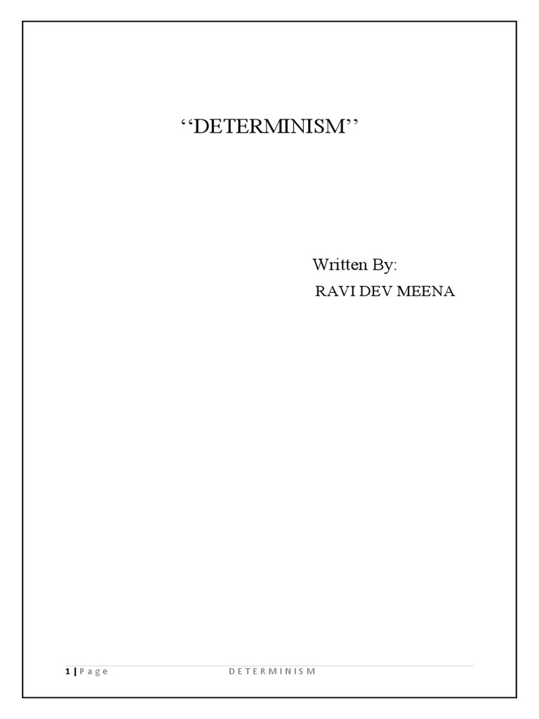 Determinism Assignment by Ravi | PDF | Determinism | Natural Environment