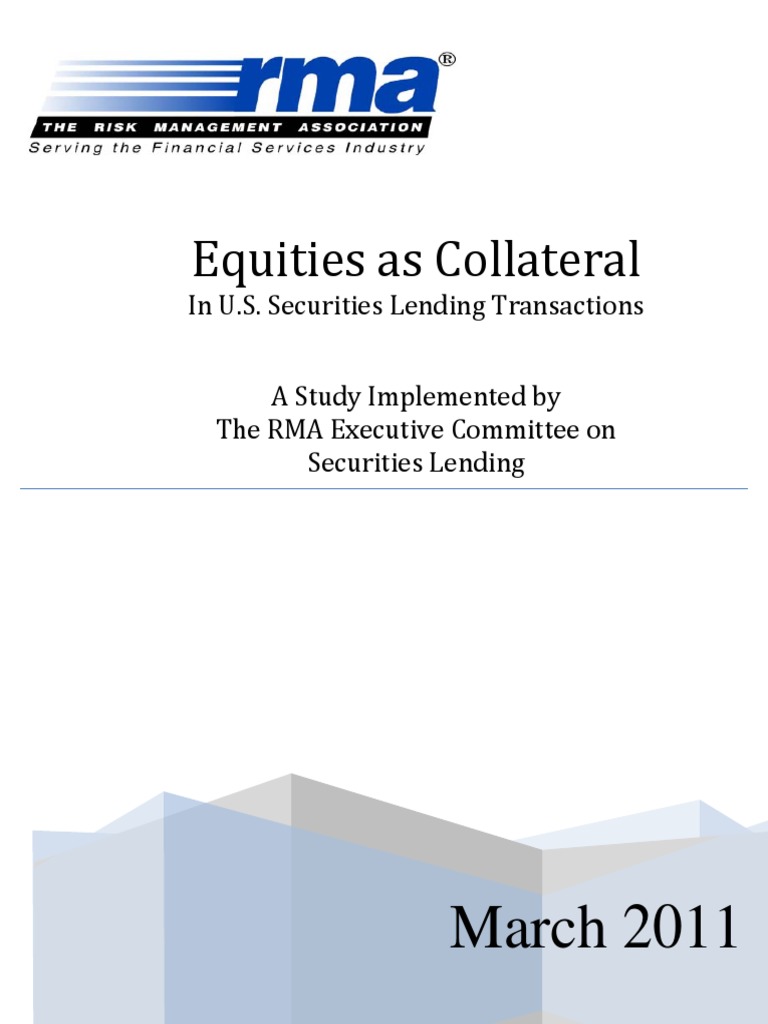 Equities As Collateral Study | PDF | Securities Lending | Securities ...