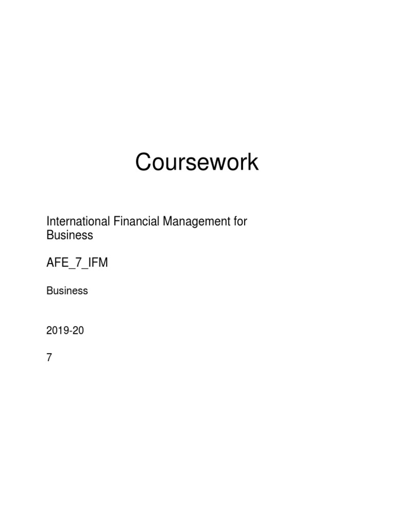Coursework: International Financial Management For Business AFE - 7 ...