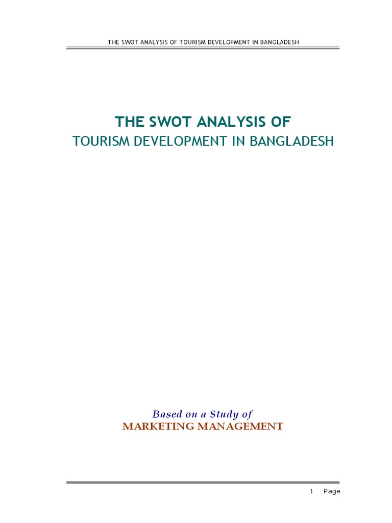 The Swot Analysis Of: Tourism Development in Bangladesh | PDF | Tourism ...