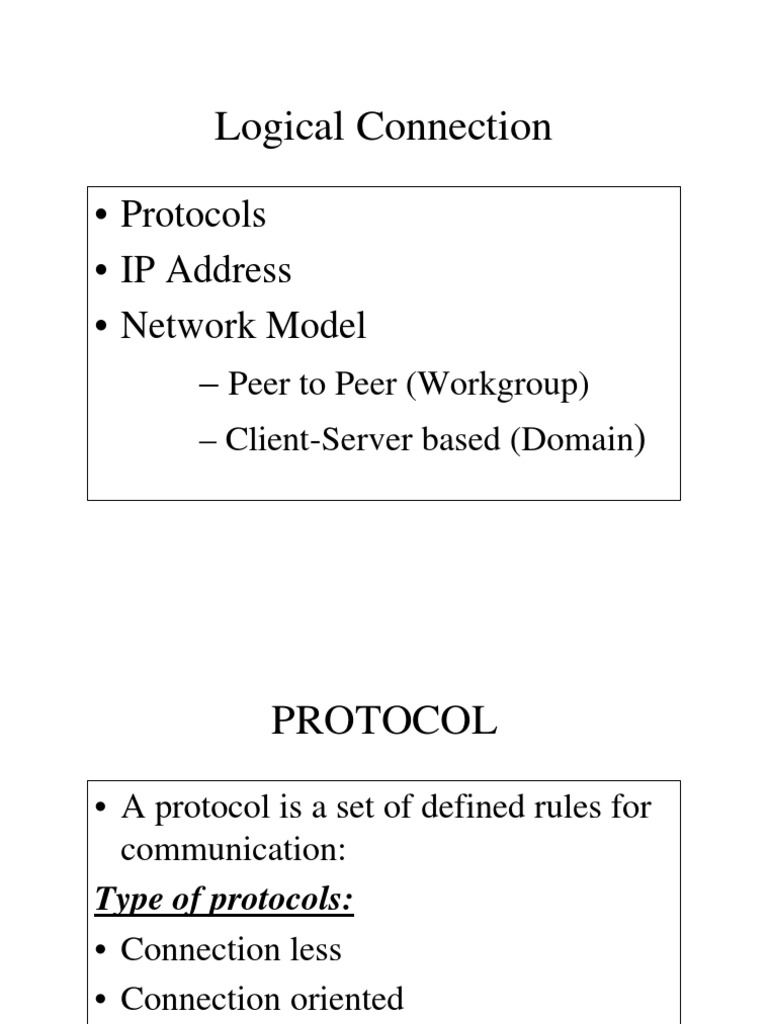 Logical Connection: - Protocols - IP Address - Network Model - ) | PDF | Ip Address | Computer ...