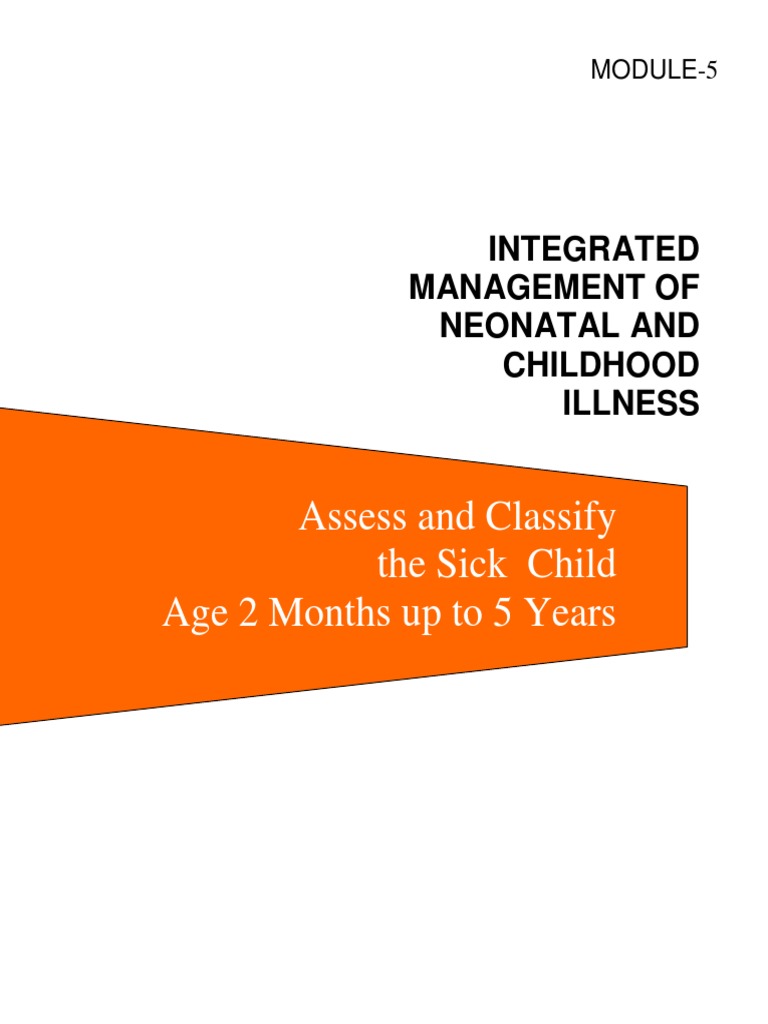 Assess and Classify The Sick Child Age 2 Months Up To 5 Years | PDF ...