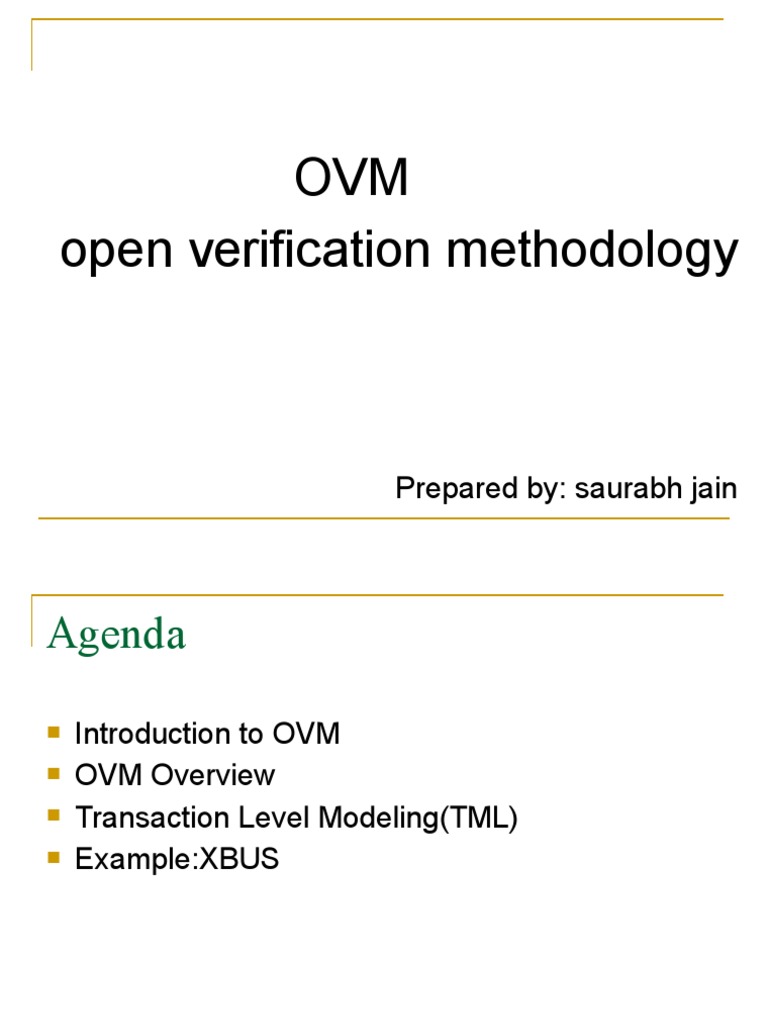 OVM Open Verification Methodology: Prepared By: Saurabh Jain | PDF | Class (Computer Programming ...