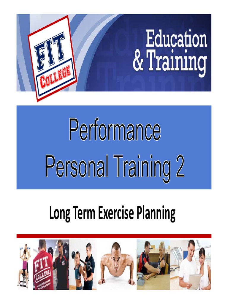 Lecture 2 - Long Term Exercise Planning - Slides Performance PT 2 ...