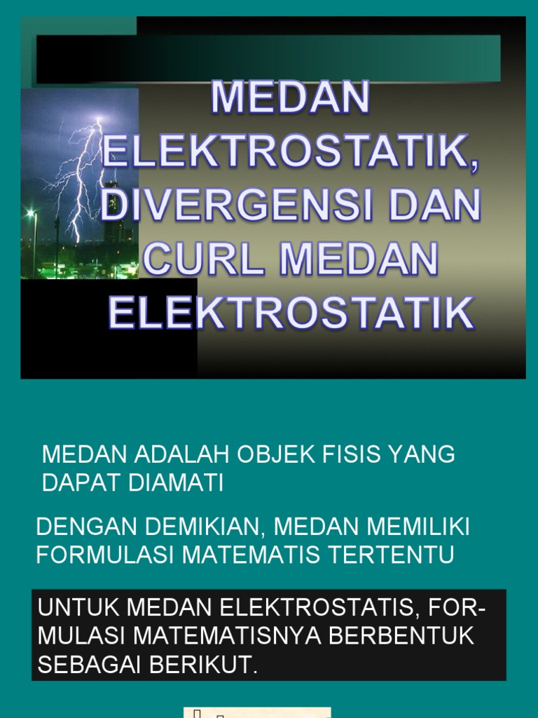 II. (1&2) Medan Elektrostatik, Div Dan Curl Medan Elektrostatik | PDF | Metode & Bahan Ajar ...