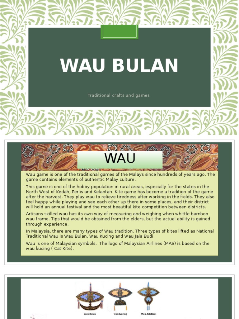 Wau Bulan: Traditional Crafts and Games | PDF