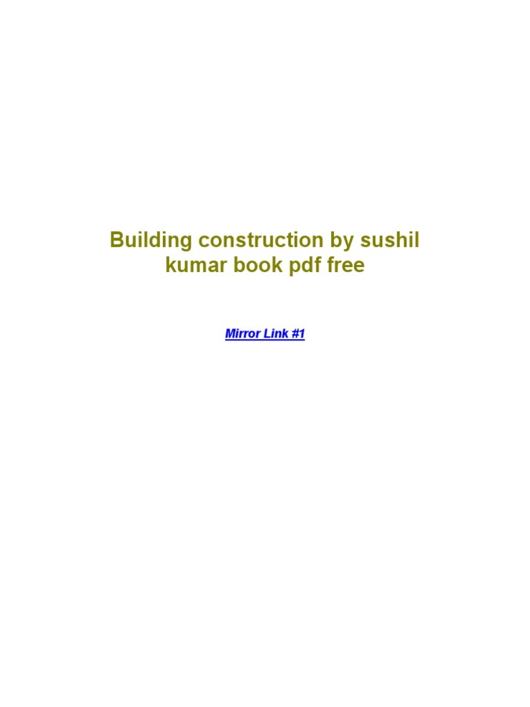 Building Construction by Sushil Kumar Book PDF Free PDF | PDF