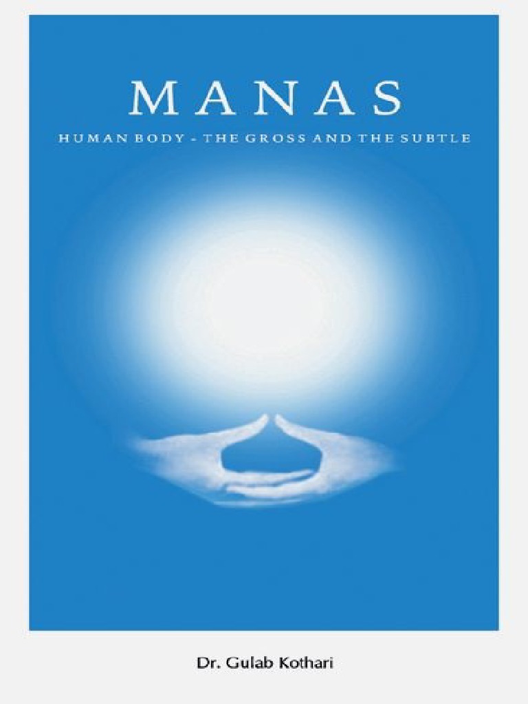 Manas - Human Body (Gross & Subtle) (Yoga & Vedanta Mixed) - Dr. Golub ...