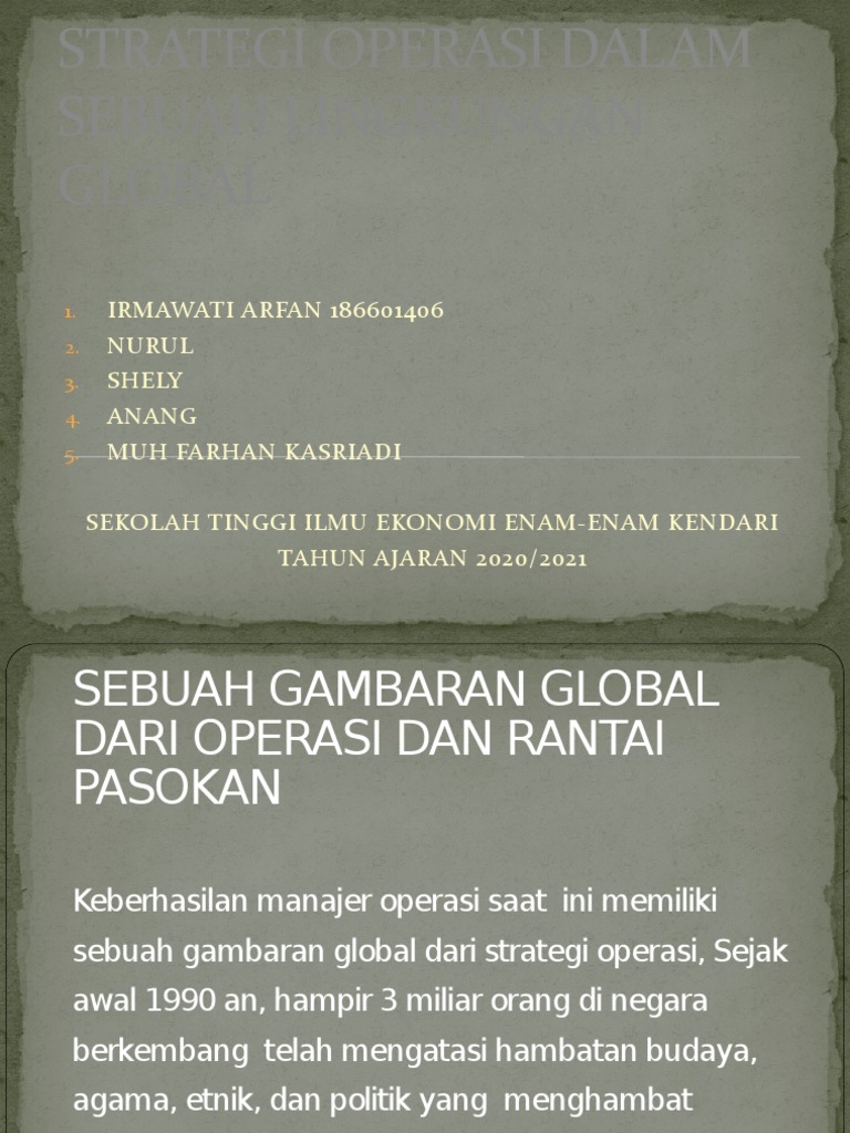 STRATEGI OPERASI GLOBAL DALAM LINGKUNGAN BISNIS INTERNASIONAL | PDF
