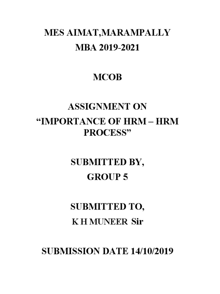 Mes Aimat, Marampally MBA 2019-2021 Mcob Assignment On "Importance of HRM - HRM Process ...