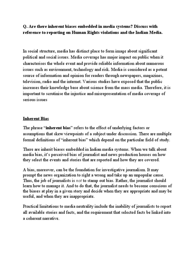 Q. Are There Inherent Biases Embedded in Media Systems? Discuss With ...