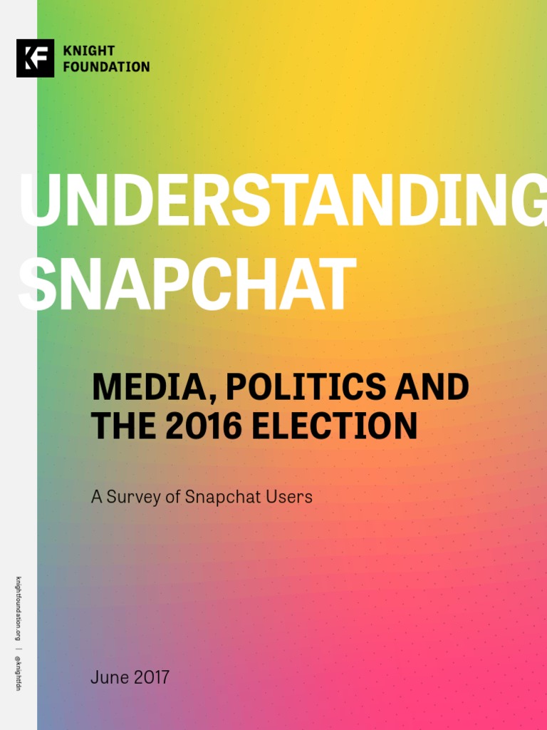 Snapchat's Role in 2016 Election Insights | PDF | Snapchat | Race And ...