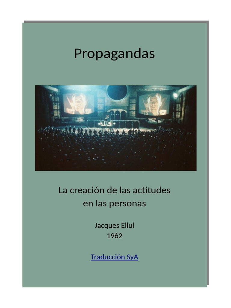 Libro Propagandas Jacques Ellul | PDF | Propaganda | Sociología