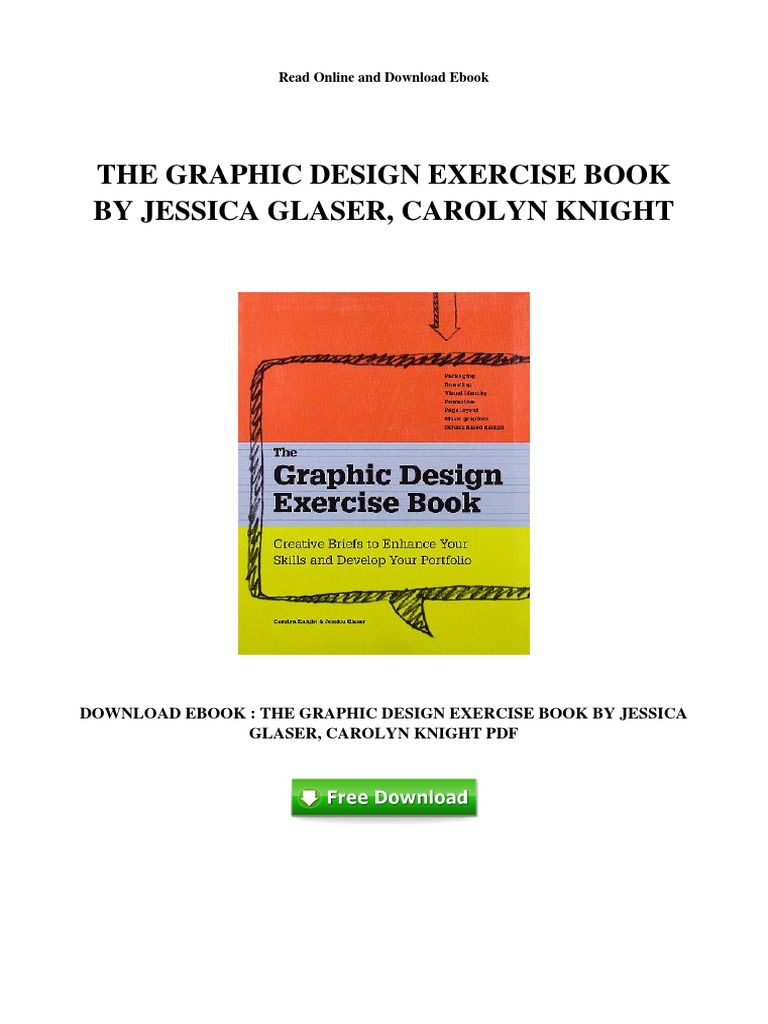 The Graphic Design Exercise Book by Jessica Glaser, Carolyn Knight ...