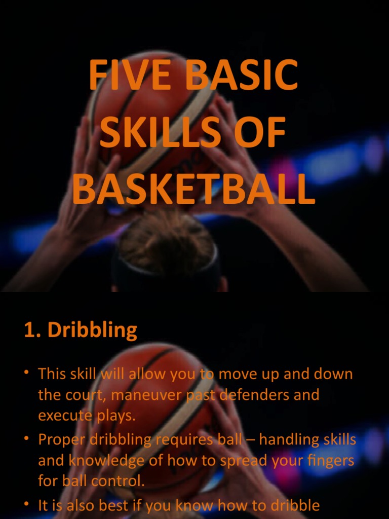 Five Basic Skills of Basketball | PDF | Leisure | Sports Rules And ...