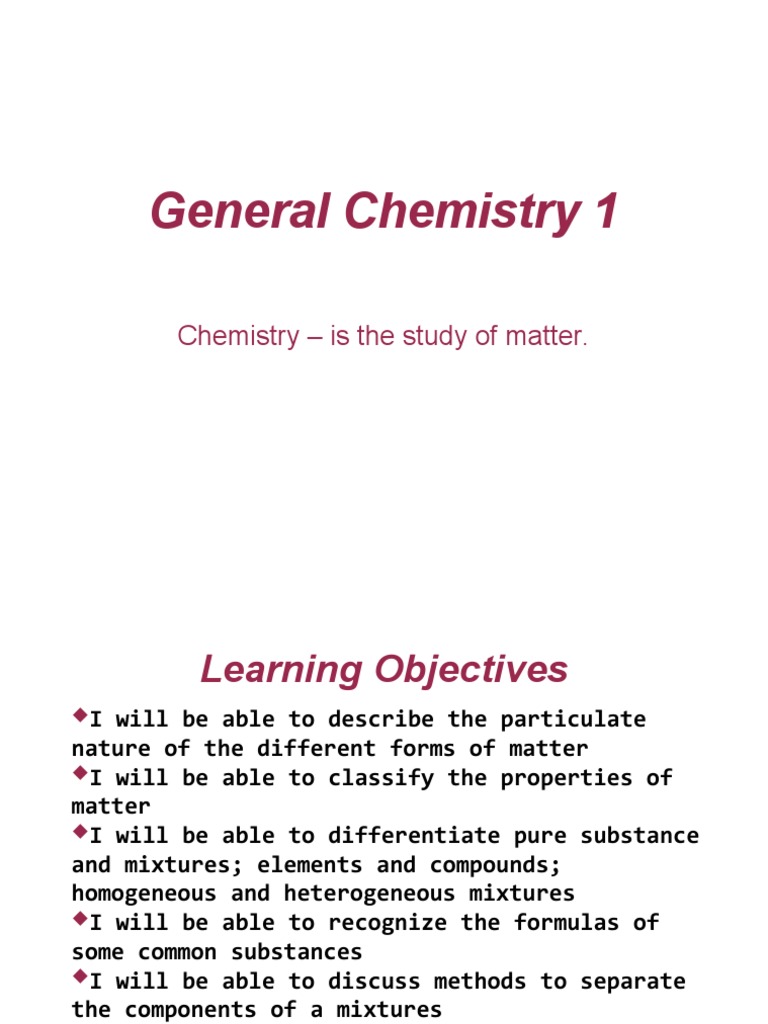 General Chemistry 1: Chemistry - Is The Study of Matter | Download Free ...