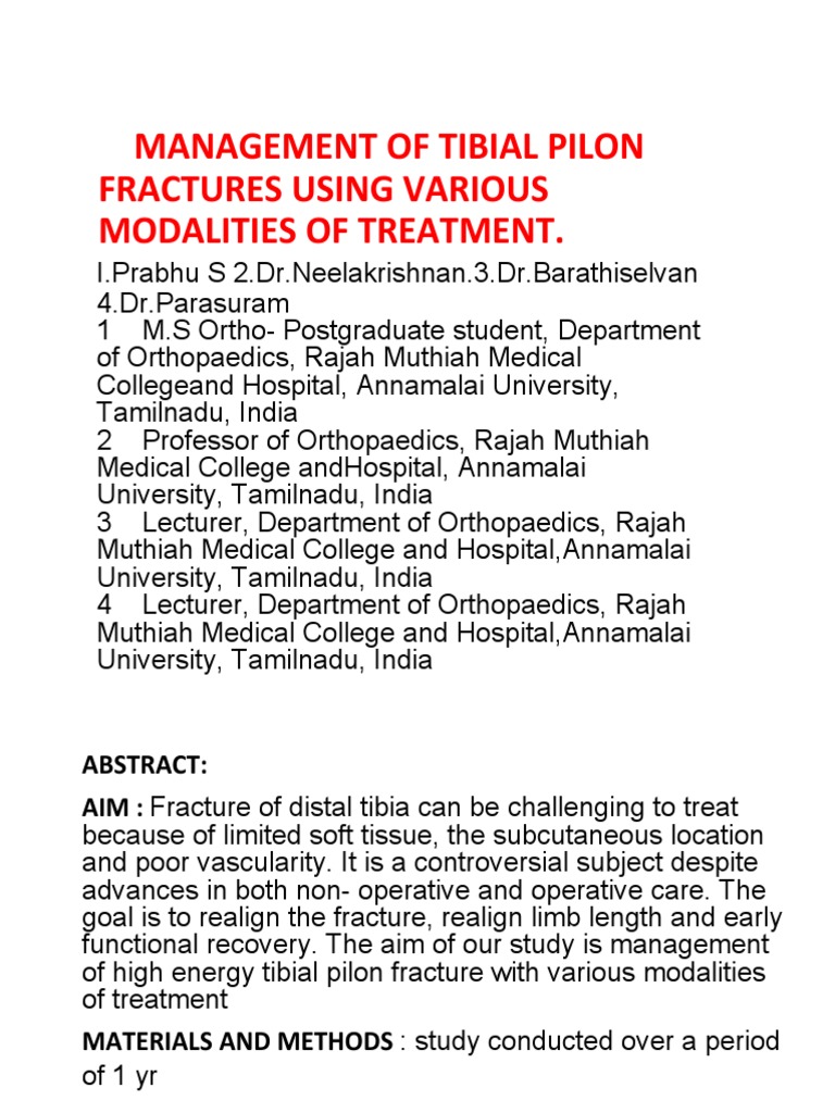 Management of Tibial Pilon Fractures Using Various Modalities of ...