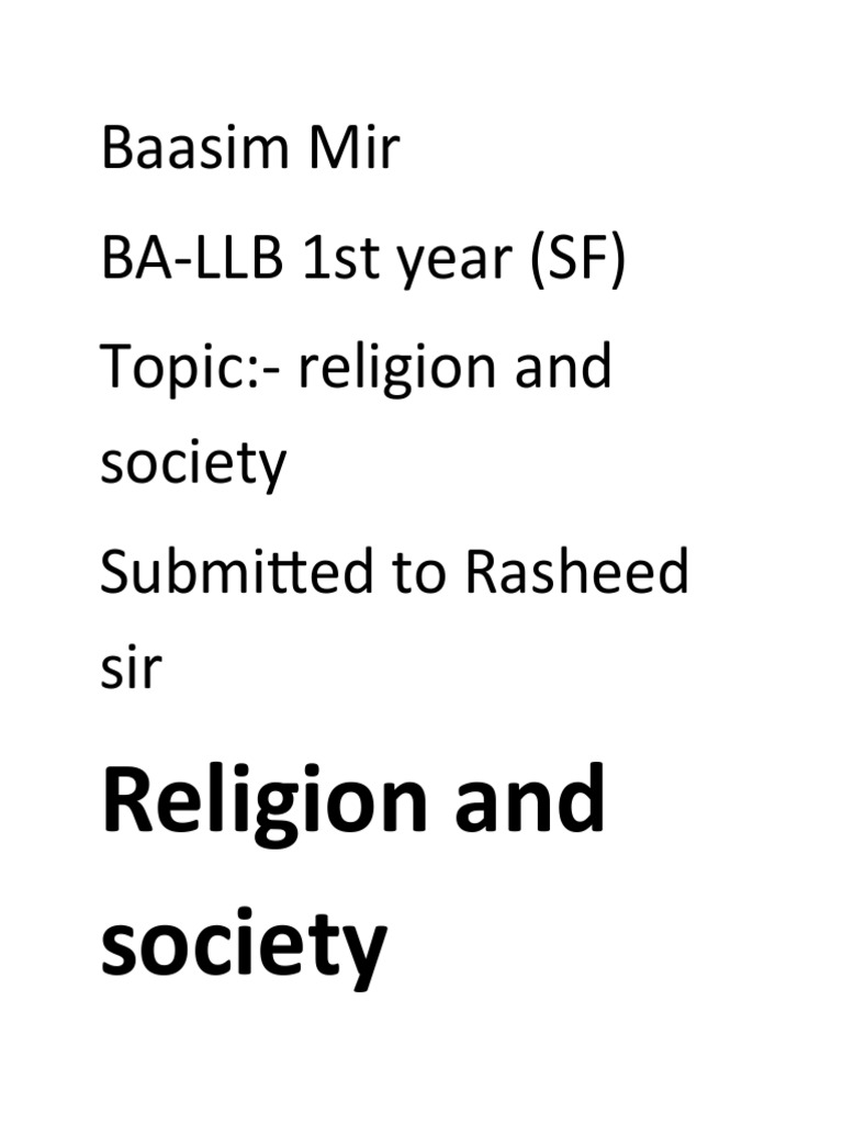 Baasim Mir BA-LLB 1st Year (SF) Topic:-Religion and Society Submitted ...