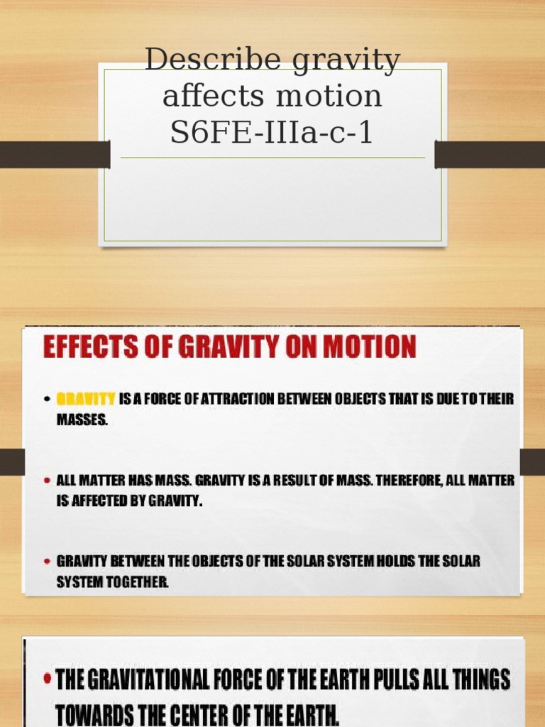 Describe Gravity Affects Motion S6FE-IIIa-c-1 | PDF