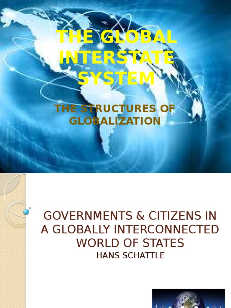 The Evolution of the Modern International System: Globalization, States ...