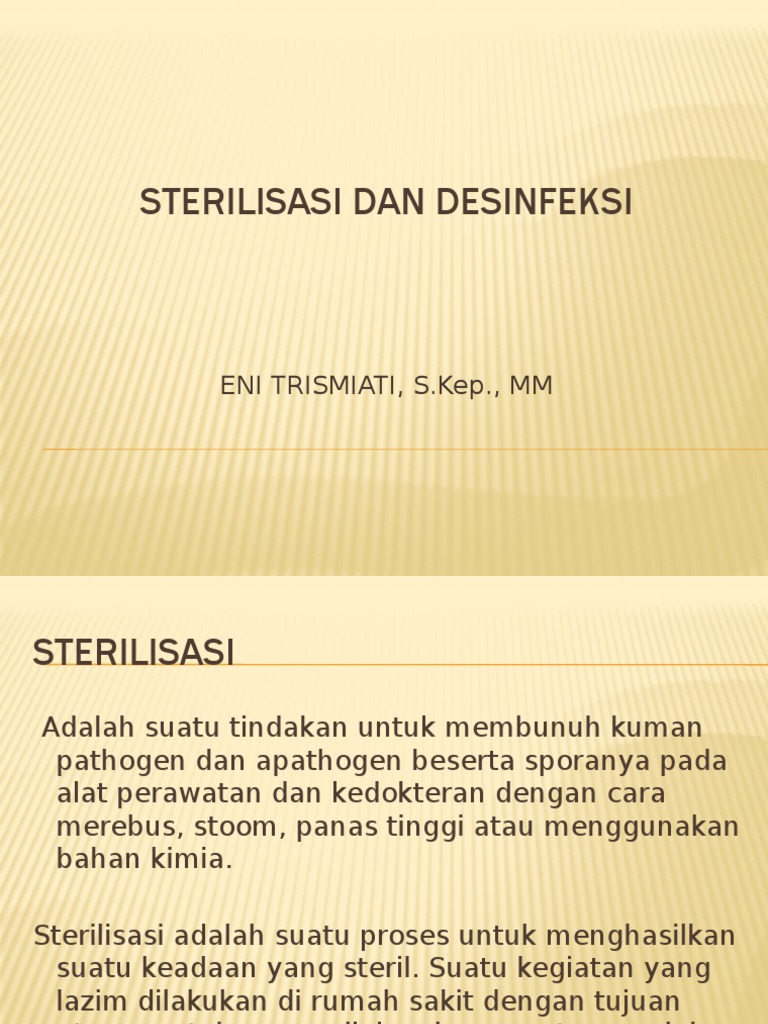 Sterilisasi Dan Desinfeksi | PDF | Kesehatan Holistik