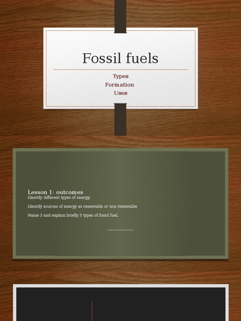 Lesson 1 Fossil Fuels | PDF | Fuels | Fossil Fuels