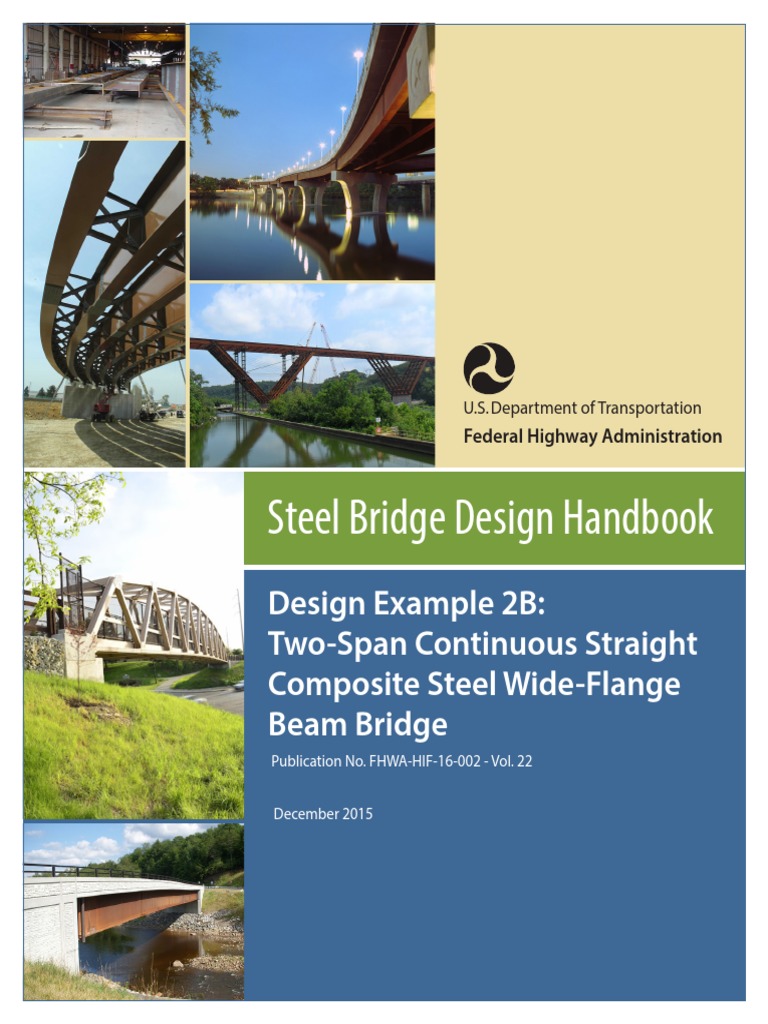 Steel Bridge Design Handbook: Design Example 2B: Two-Span Continuous ...