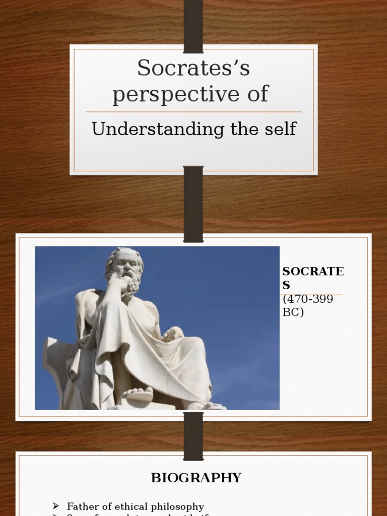 Socrates's Perspective Of: Understanding The Self | PDF | Science ...